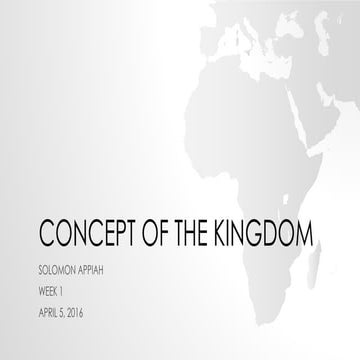 Week 1 Concept of the Kingdom_LRF_001 | PPT