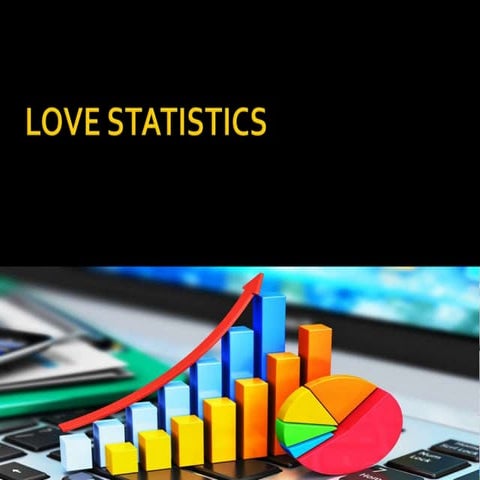 statistics love | PPTX