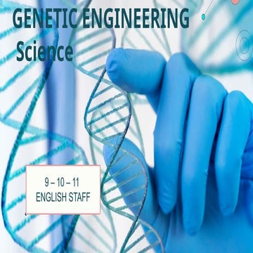 GENETIC ENGINEERING for high school.pptx.pptx