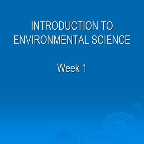 Week_1_Introduction_to_Environmental_Sci.ppt