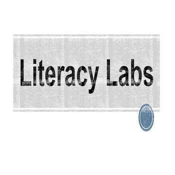Literacy Labs | PPTX