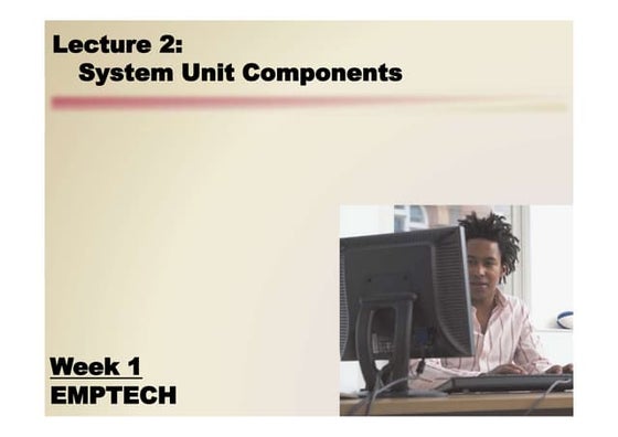 Components of system unit-chapter-04.pptx