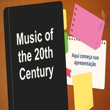 Quarter 1: Music of the 20th Century.... | PPTX