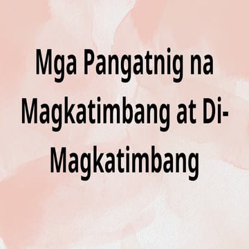 Pangngatnig || Panlinaw ||Panubali II Paninsay || Pamukod || Pananhi ...