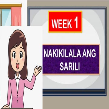 WEEK 1 PPT For Kindergarten Quarter 1 Week 1 | PPTX