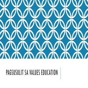 WEEK 1 PPT (day 5)Pagsusulit sa values ed 8 Q1.pptx