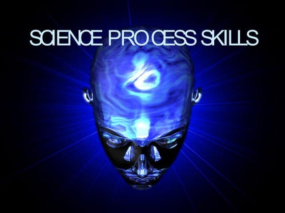 Science Process Skills | PPT