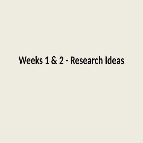 How to hit on research ideas for a senior thesis | PPTX