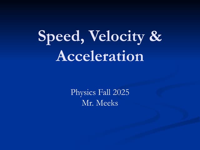 Speed and Velocity Science_Grade - Seven | PPTX