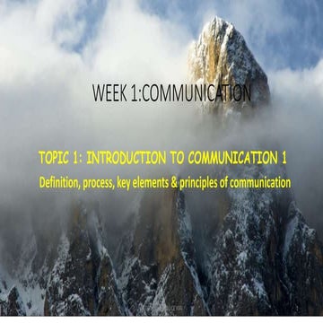 WEEK 1 Topic 1 - Introduction to Communication 1.pptx