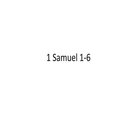 1 Samuel 1-6 Summary in Pictures | PPTX | Christianity | Religion ...