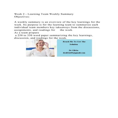 Week 2 - Learning Team Weekly SummaryObjectivesA weekly summa.docx