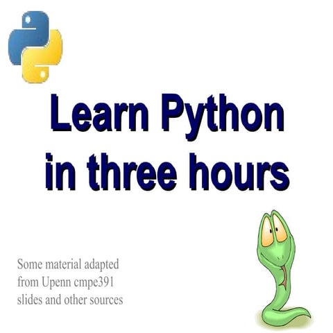 Week 2 - Learn Python in only three hours.ppt
