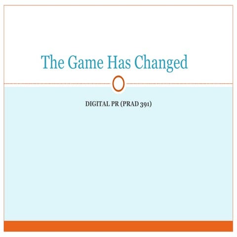 Week 2 the game has changed | PPT | Social Networking | Internet