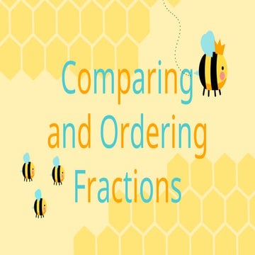 Comparing and ordering_fractions_powerpoint | PPT