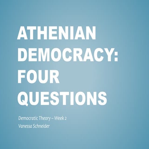 Democratic Theory - Athenian Democracy | PPTX