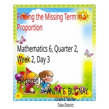 mathematics 6 Finding the missing term WEEK 2, d3.pptx