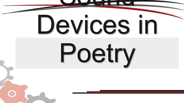 Elements of Poetry: Sound Devices | PPT