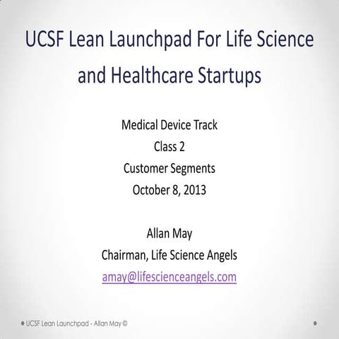 UCSF Life Sciences Week 2 Therapeutics: Customer Segments | PDF