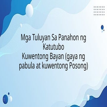 Mga Tuluyan Sa Panahon ng Katutubo • Kuwentong Bayan (gaya ng pabula at ...
