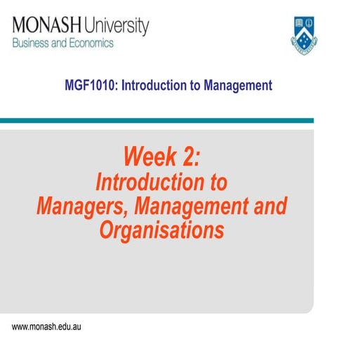 Week 2 - Week 2 Introduction to Managers, Management and Organisations ...