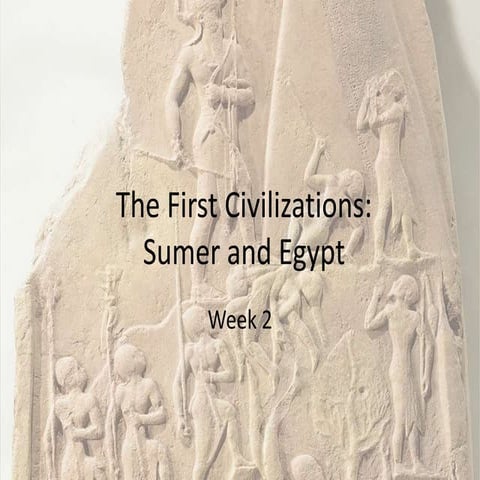 Week 2 (Mesopotamia and Egypt) | PPTX