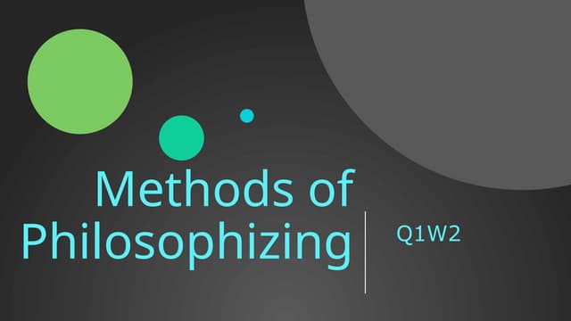 Methods of Philosophizing Senior High Grade 12 | PDF