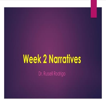 Week 2 narratives copy | PPT