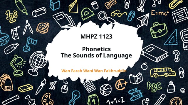 Phonetics: The Sounds of Language | PPTX