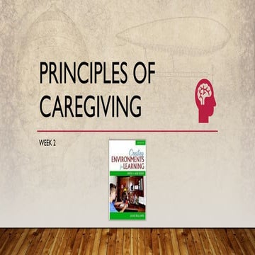 Week 2 PPT.pdf principles of caregiving. | PDF