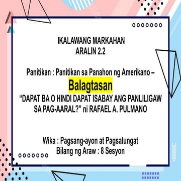WEEK 2 Q2 FILIPINO 8 BALAGTASAN PARA SA IKAWALONG BAYTANG | PPTX