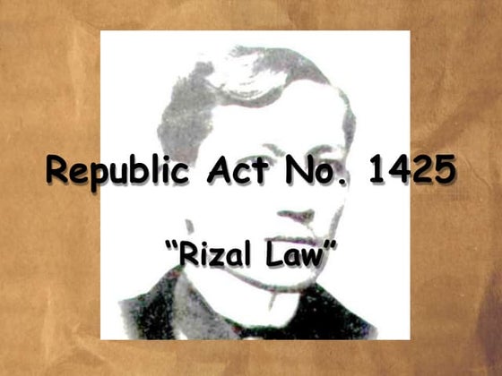 RA 1425 - TIMELINE OF REPUBLIC ACT 1425 (RIZAL LAW).pptx
