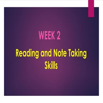 Week 2 reading and note taking skills | PPT