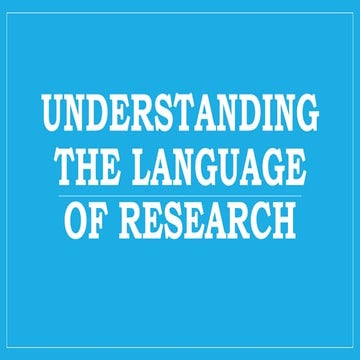 WEEK 2 Understanding the Language of Research.pptx