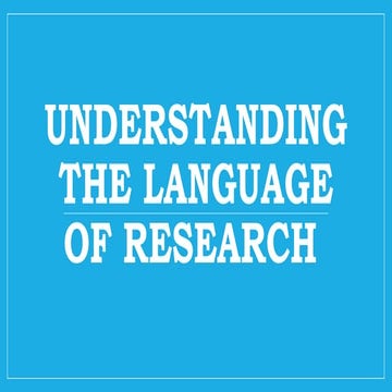 WEEK 2 Understanding the Language of Research.pptx