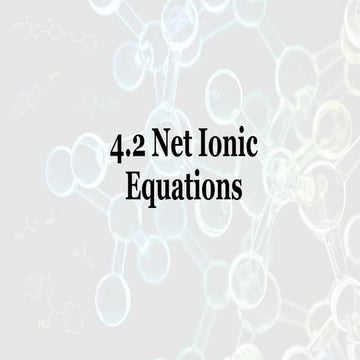 Week 2 chemistry (Net ionic Equations) chemistry | PPTX