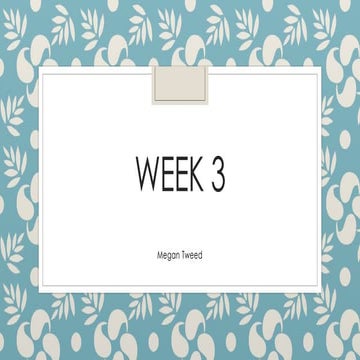 Week 3 | PPTX
