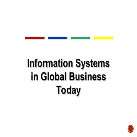 Week_3.Information systems in Global Organisation.ppt