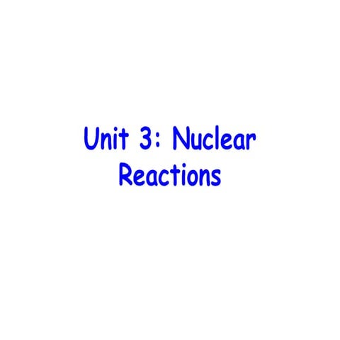 Nuclear Reactions, Engineering Chemistry, Types of Nuclear Reactions | PPTX