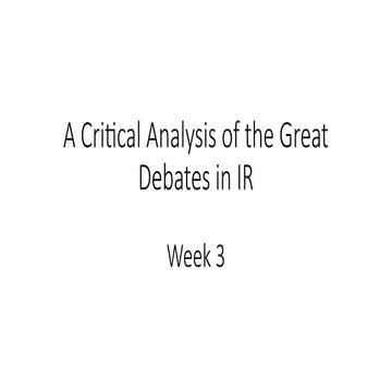 Week 3- Cont Debates dfhgk dfgdryin IR.pptx
