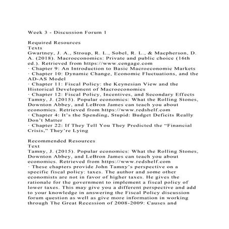 Week 3 - Discussion Forum 1Required ResourcesTextsGwartney.docx | Economy | Business and Finance