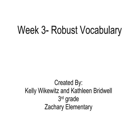 Theme 1 lesson 3 robust vocabulary | PPT