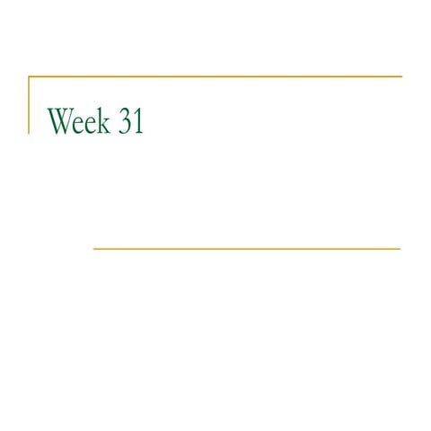 Week 31 | PPT