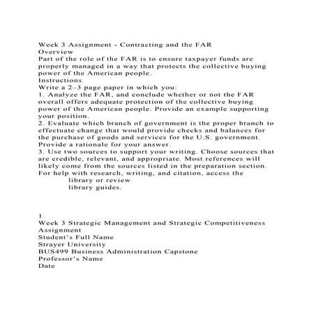 Week 3 Assignment - Contracting and the FAROverviewPart of the.docx