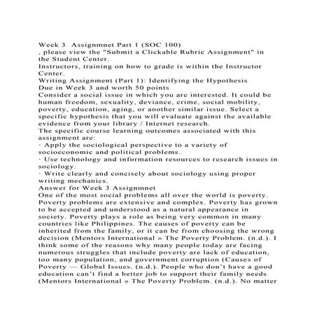 Week 3 Assignmnet Part 1 (SOC 100), please view the Submit a C.docx