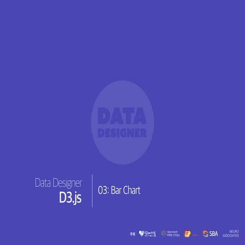 [Week13] D3.js_Bar Chart | PPT