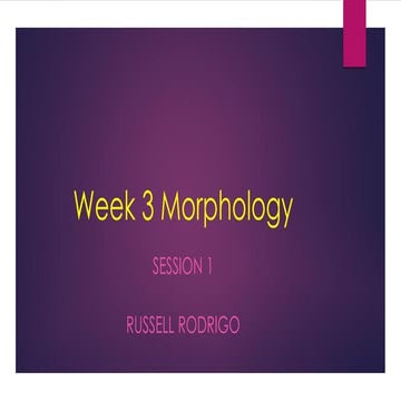 Week 3 morphology copy2 | PDF