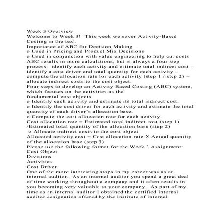 Week 3 OverviewWelcome to Week 3! This week we cover Activity-B.docx