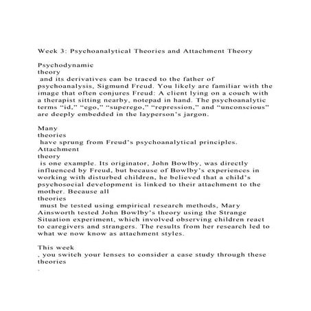 Week 3 Psychoanalytical Theories and Attachment TheoryPsych | DOCX