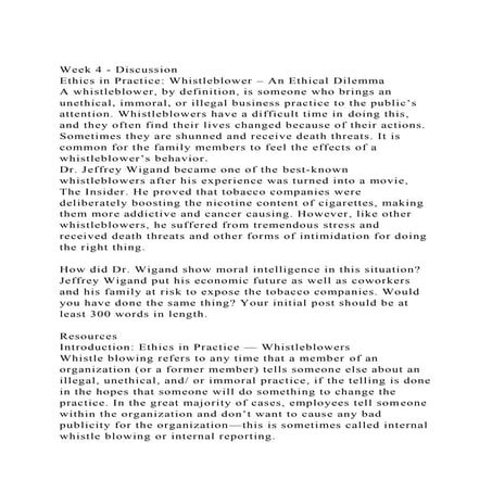 Week 4 - DiscussionEthics in Practice Whistleblower – An Ethica.docx